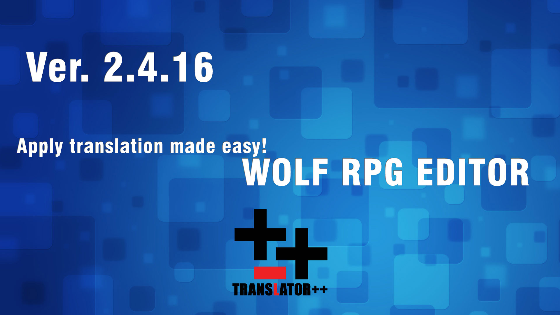Translator++ Ver. 2.4.16 - Apply translation into Wolf RPG Games ...